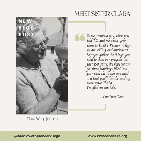 The Heart of Pioneer Village: Sister Clara - Pioneer Village - Minden, NE
